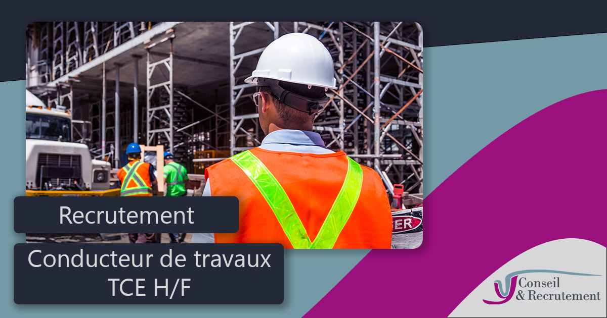 Conducteur de travaux TCE H/F - Rouen Ouest - Yane Vert
